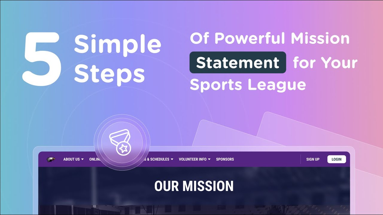 Craft a Powerful Mission Statement for Your Sports League in 5 Simple Steps ✍🏼