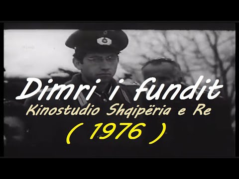 Dimri i fundit , Film Shqiptar