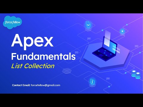 03. List in Apex | Apex Fundamentals | Salesforce Developer