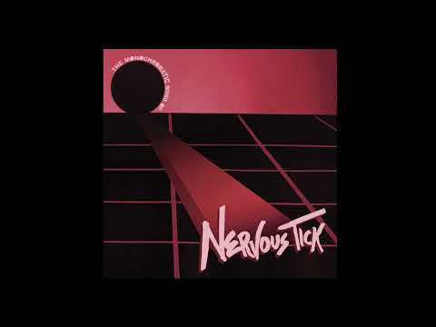NERVOUS TICK AND THE ZIPPER LIPS - "The Monochromatic Mind of Nervous Tick" (2024, full LP)