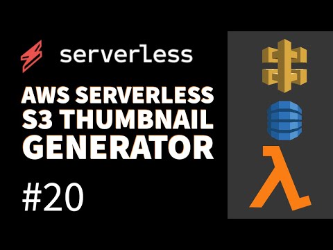 Learn AWS serverless S3 thumbnail generator 20 - Mind Luster