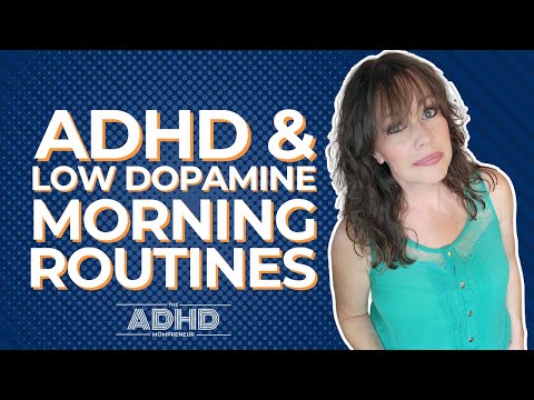 What is a Low Dopamine Morning Routine? | ADHD Morning Routine