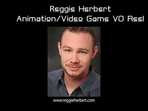 Voice Over – Reggie Herbert