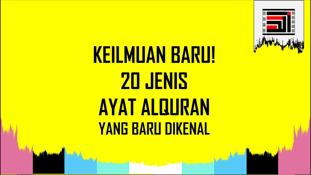 Penemuan Baru! 20 Jenis Ayat ayat Alquran