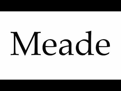 How to Pronounce Meade