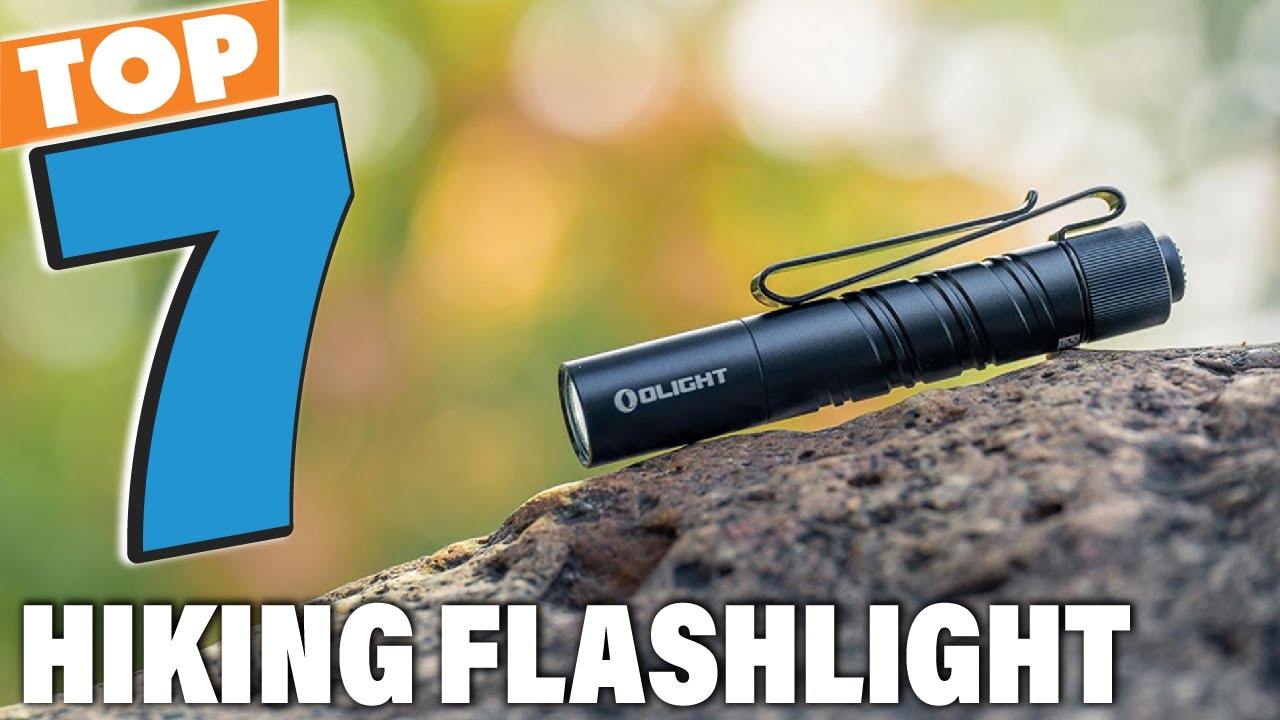 Top 7 Flashlights for Hiking: Illuminate Your Path