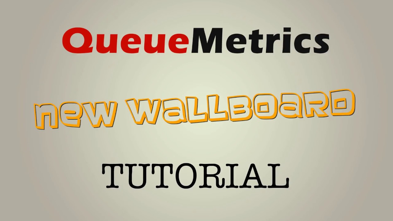 QueueMetrics Call Center Management Wallboard Tutorial