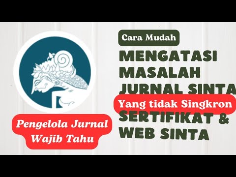 Cara Mengatasi Masalah Status Akreditasi Jurnal Sinta yang tidak Singkron di Web SINTA