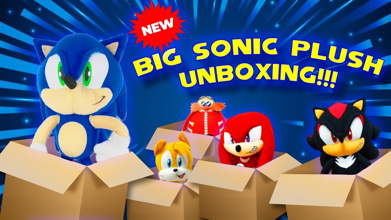 SMC: BIG SONIC PLUSH UNBOXING!