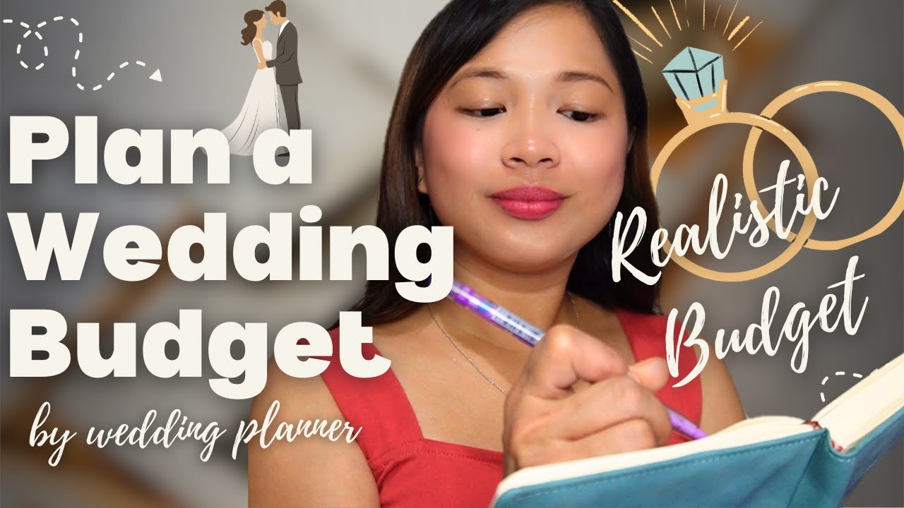 How to Plan a Wedding Budget: Setting a Realistic Budget for Your Big Day!