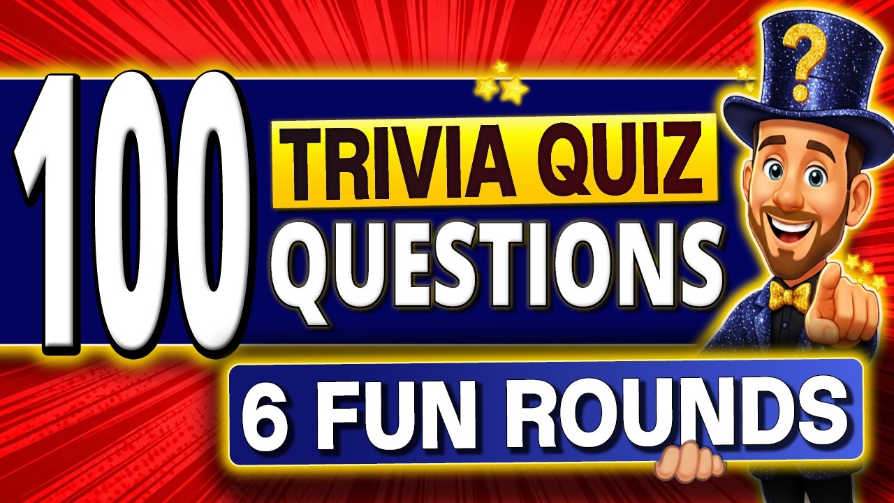 100 SUPER FUN Trivia Quiz Questions EVERYONE Should Play!