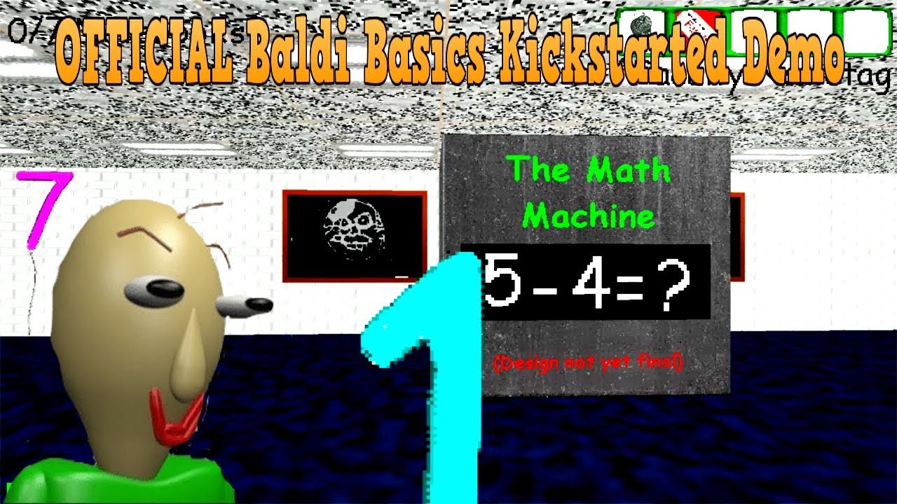 OFFICIAL Baldi Basics Kickstarted Demo | NEW The Math Machine