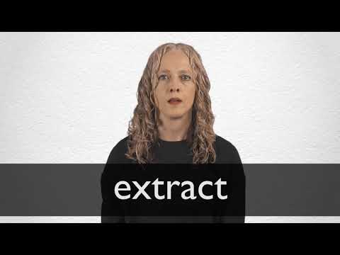 EXTRACT definition and meaning | Collins English Dictionary