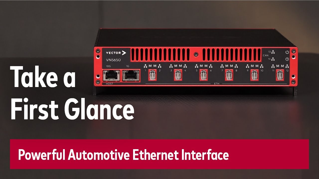 VN5650/VN5240 Ethernet Interfaces for On-Board Applications | Vector