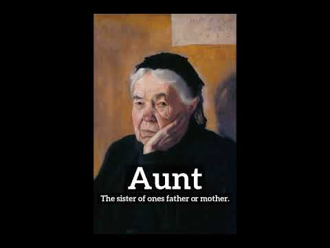 What is Aunt? | How to Say Aunt in English? | How Does Aunt Look?