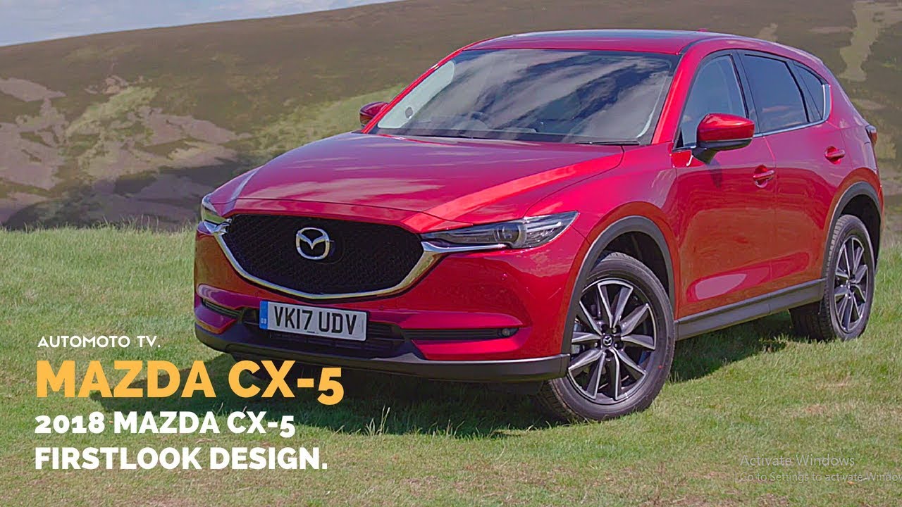 2018 Mazda CX-5 Crossover SUV | Fuel Efficient SUV.