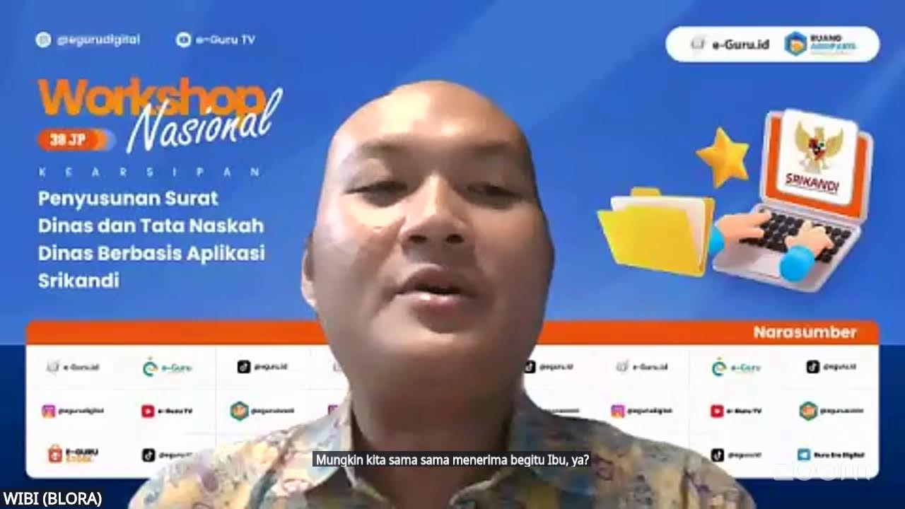 #3 Workshop 38 JP: KEARSIPAN Penyusunan Surat Dinas dan Tata Naskah Dinas Berbasis Aplikasi Srikandi