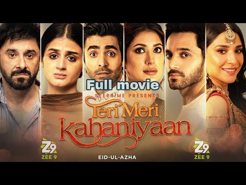 Teri Meri Kahaniyaan | Pakistani Full Movie | Heartfelt Love Stories!