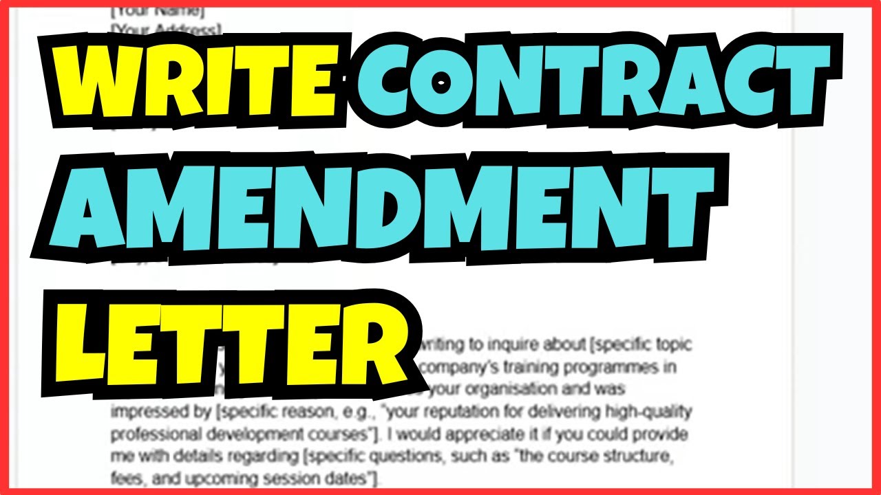 How to Write a Contract Amendment Request Letter | Step-by-Step Guide