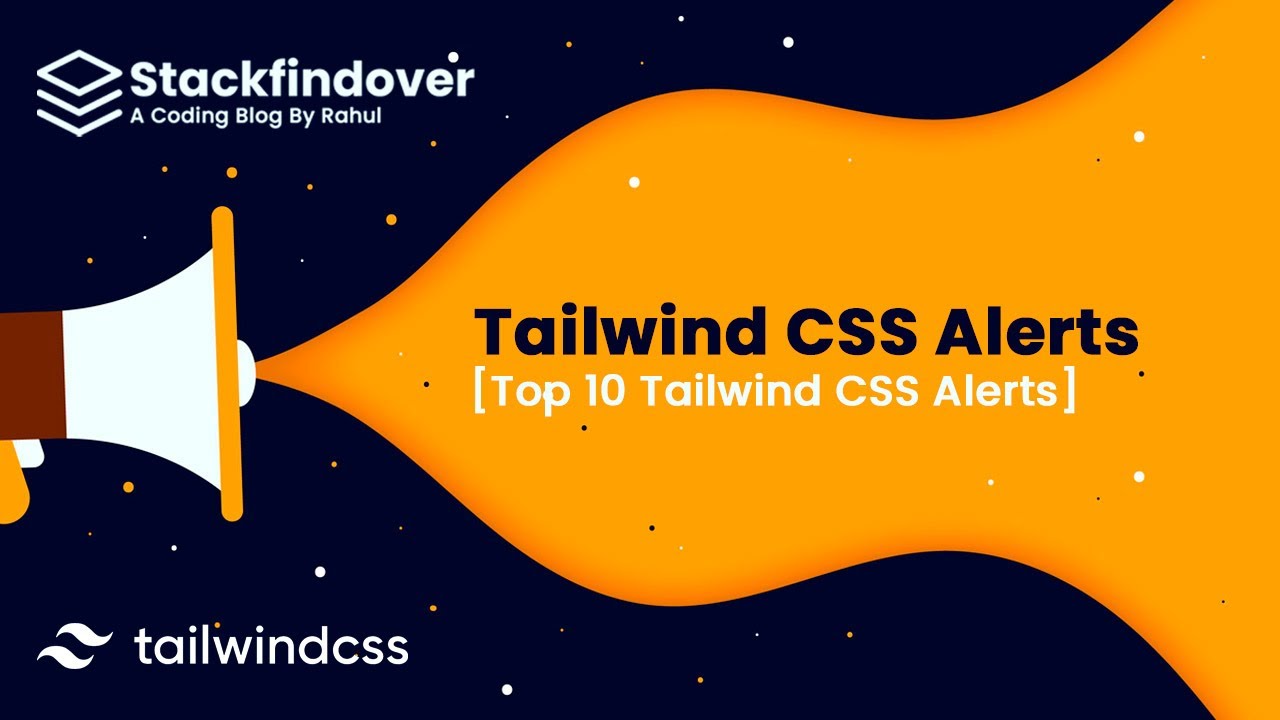 Top 10 Tailwind CSS 3 Alert Examples