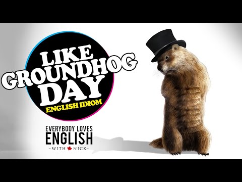 🐹 "Groundhog Day" idiom explained. Everybody Loves English. Learn to speak English - mini lessons.