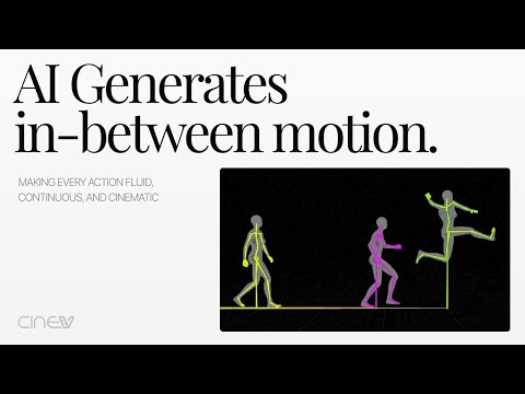 CINEV Feature | AI Generates in between motion