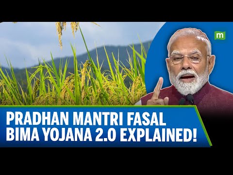 Explained: Pradhan Mantri Fasal Bima Yojana