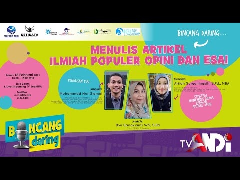 Menulis Artikel Ilmiah Populer Opini & Esai Bersama Ketikata ( TV ANDI )
