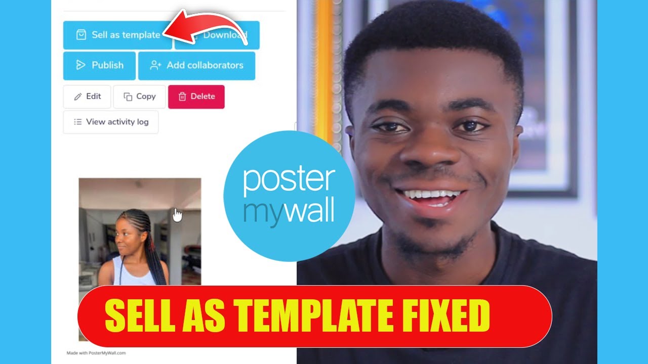 UPDATE! Postermywall Sell as template button issues fixed