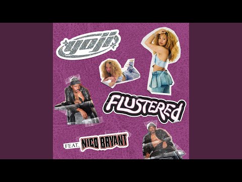Embrace the nu-soul vibes of Yoji's "Flustered" Song ft. Nico Bryant