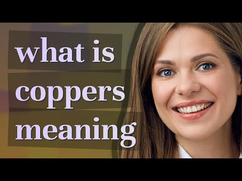Coppers | meaning of Coppers