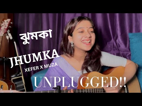 Jhumka - Xefer x Muza | Unplugged cover by Simran Ferwani | Bangladeshi Trending Song