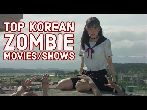 TOP 5 Korean Zombie movies and dramas that will give you nightmare