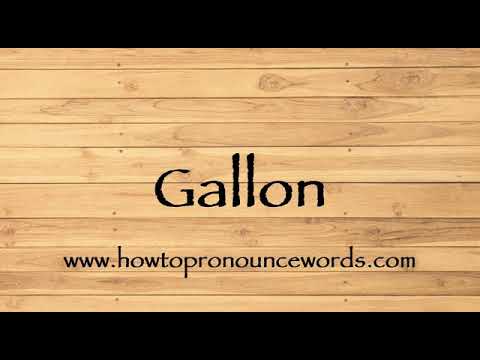 How To Pronounce Gallon ? How To say Gallon New Video