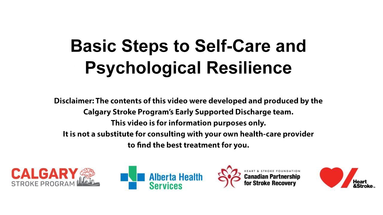 Basic Steps to Self-Care and Psychological Resilience