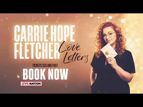 Carrie Hope Fletcher - Love Letters at the London Palladium