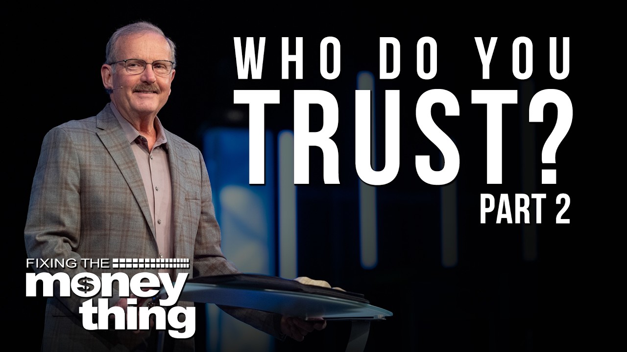 Who Do You Trust? | Part 2 | Gary Keesee
