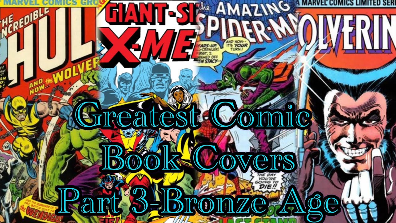 Greatest Comic Book Covers Part 3-Bronze Age🔥