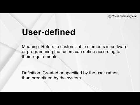 User-defined Meaning