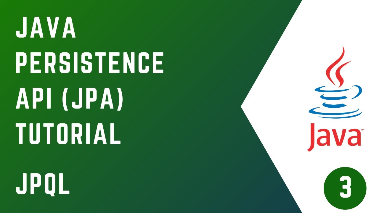 #03 - Java Persistence Query Language (JPQL) | JAVA PERSISTENCE API (JPA) | Tutorial | Java