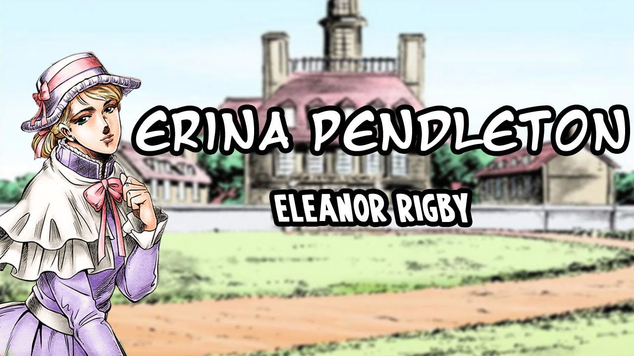Erina Pendleton (JJBA Musical Leitmotif)