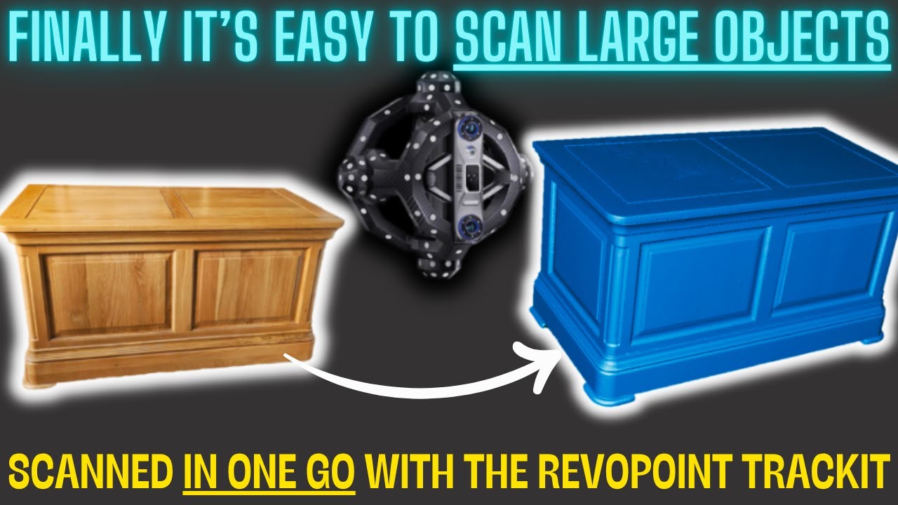 Finally It's Easy To 3D Scan Large Objects - Revopoint Trackit