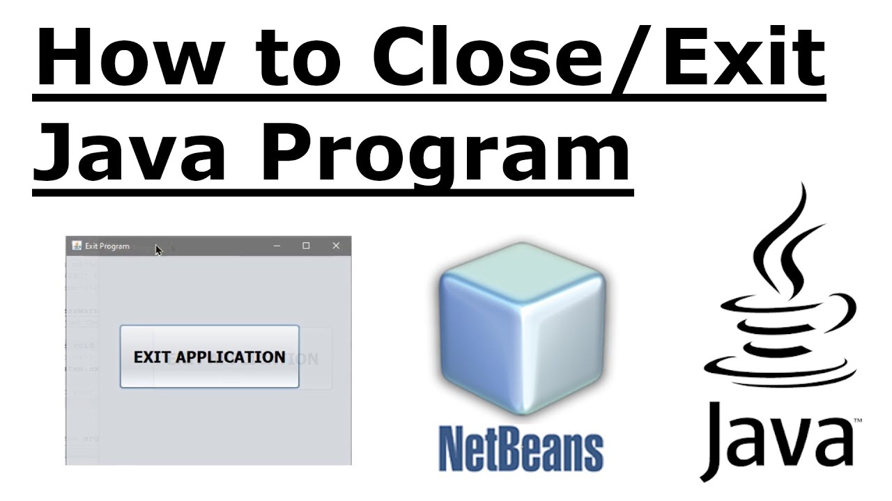 Closing / Exiting Java Application - How to close Java Program | Beginners Basics | 2020 ARBX CodeX
