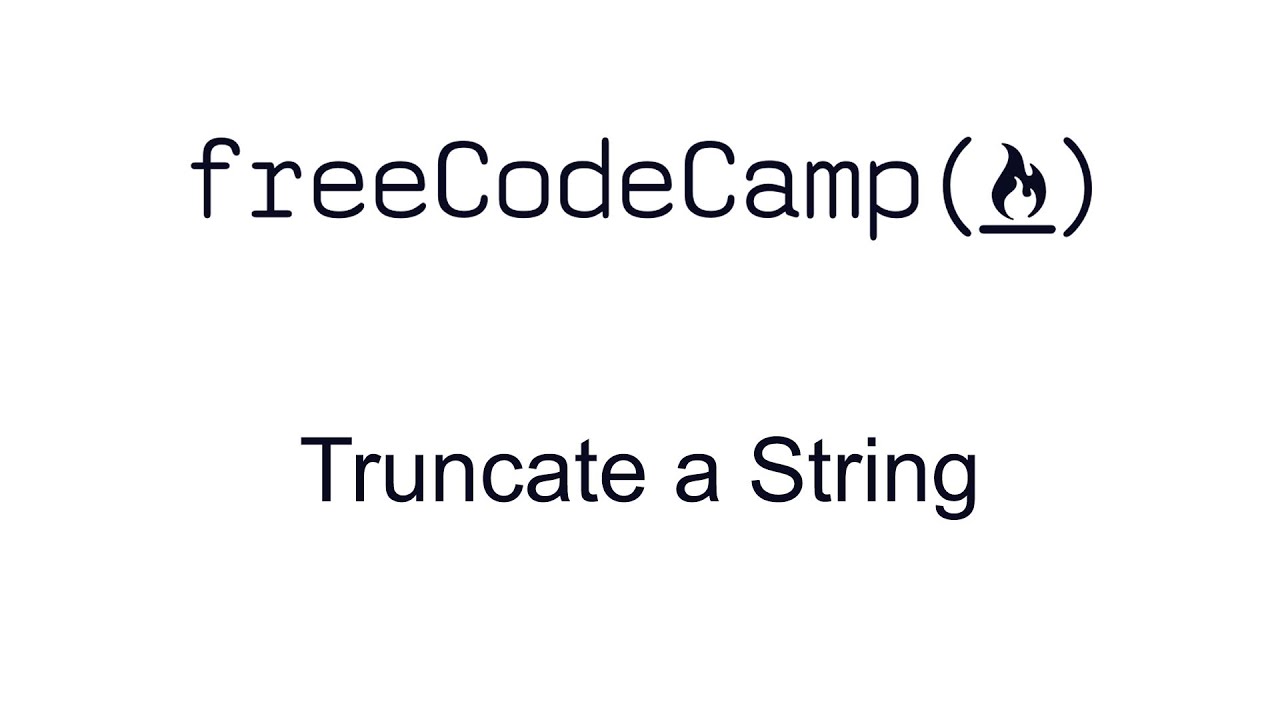 Truncate a String - Basic Algorithm Scripting - Free Code Camp