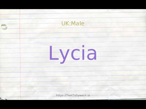 How to pronounce lycia