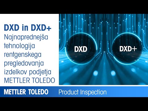 Predstavljamo vam najnaprednejšo tehnologijo rentgenskega pregledovanja podjetja METTLER TOLEDO