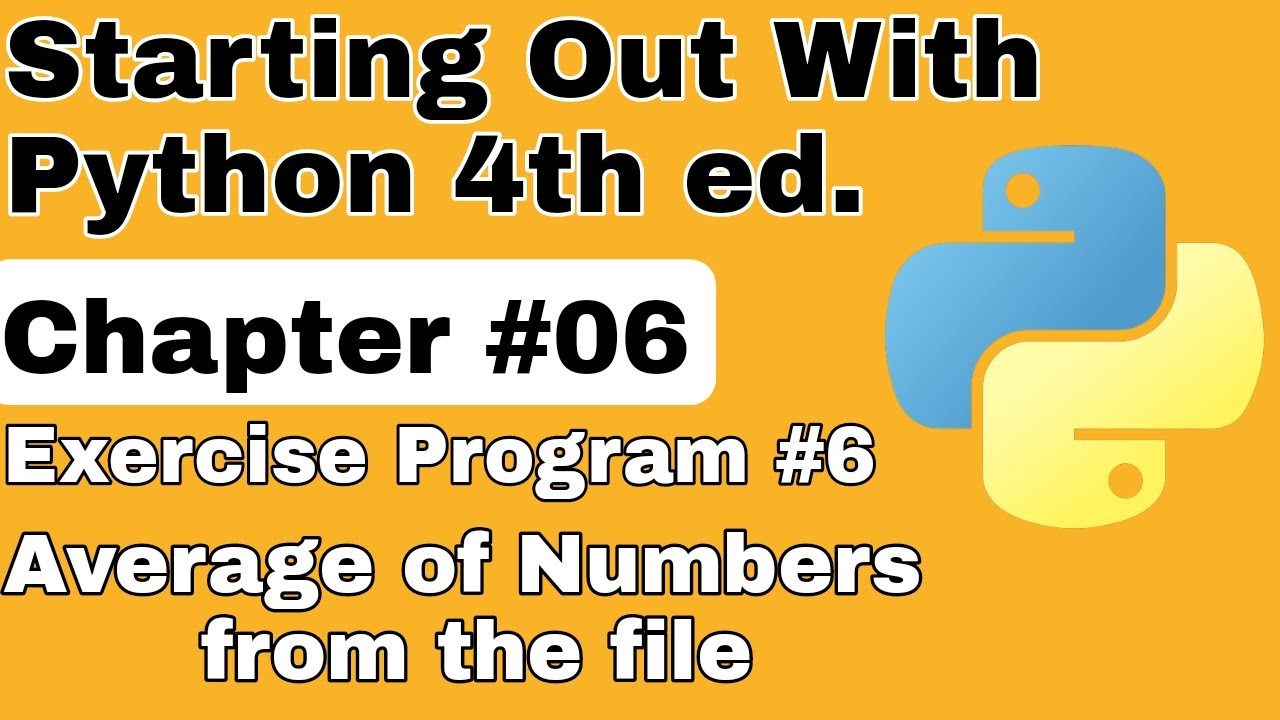 Starting Out With Python Chapter 6 Exercise Program 6 Average of Numbers From the File Python