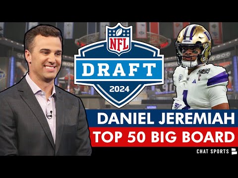 Daniel Jeremiah’s 2024 NFL Draft Big Board: Top 50 Prospect Rankings Ft Caleb Williams & Rome Odunze