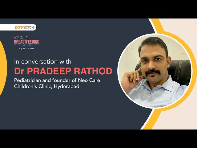Video of Dr Pradeep Rathod Pediatrician on Common Breastfeeding Issues ...