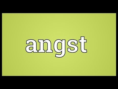 Angst Meaning